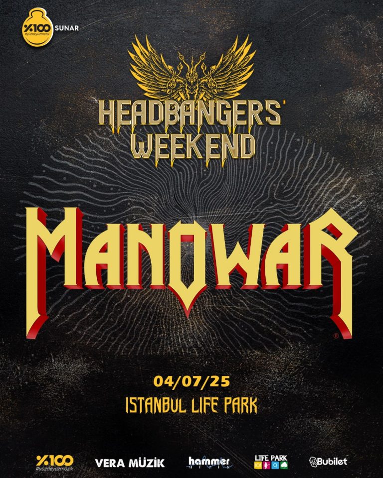 MANOWAR Return To Istanbul In July 2025 – Headlining Headbangers’ Weekend 🇹🇷 – Manowar